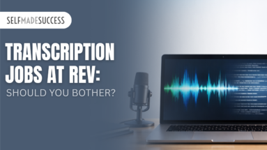 GMR Transcription Work-From-Home Jobs and Side Gigs - Self-Made Success